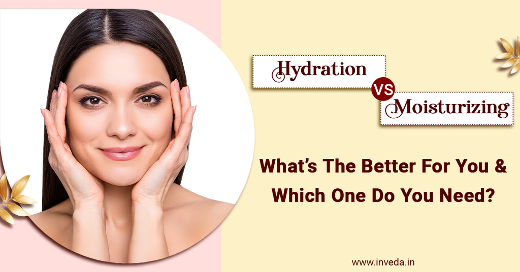 Hydration vs. Moisturizing: What’s the better for you and Which One Do ...
